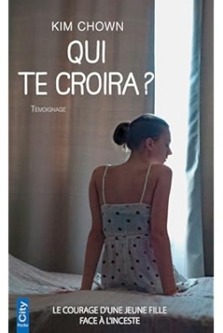 Qui te croira ? de Kim Chown Ebook ePub, PDF à télécharger
